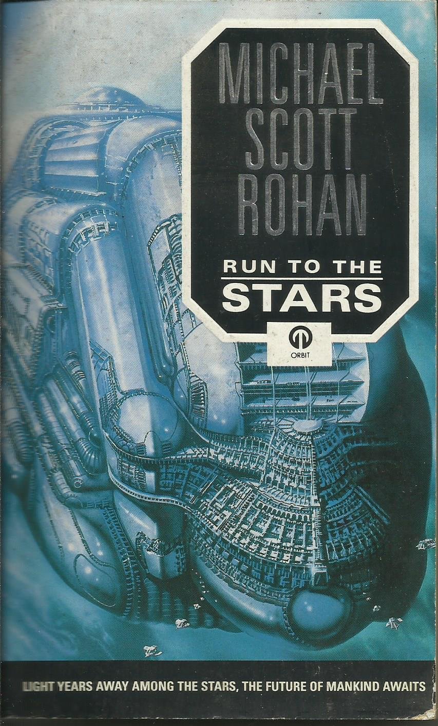 Run to the Stars: Michael Scott Rohan: 9780708883129: Amazon.com: Books