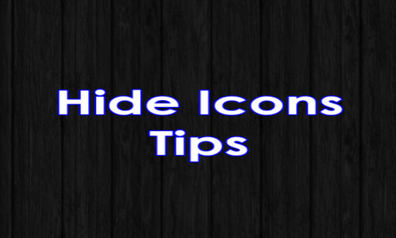 Hide Icons Tips - App on Amazon Appstore