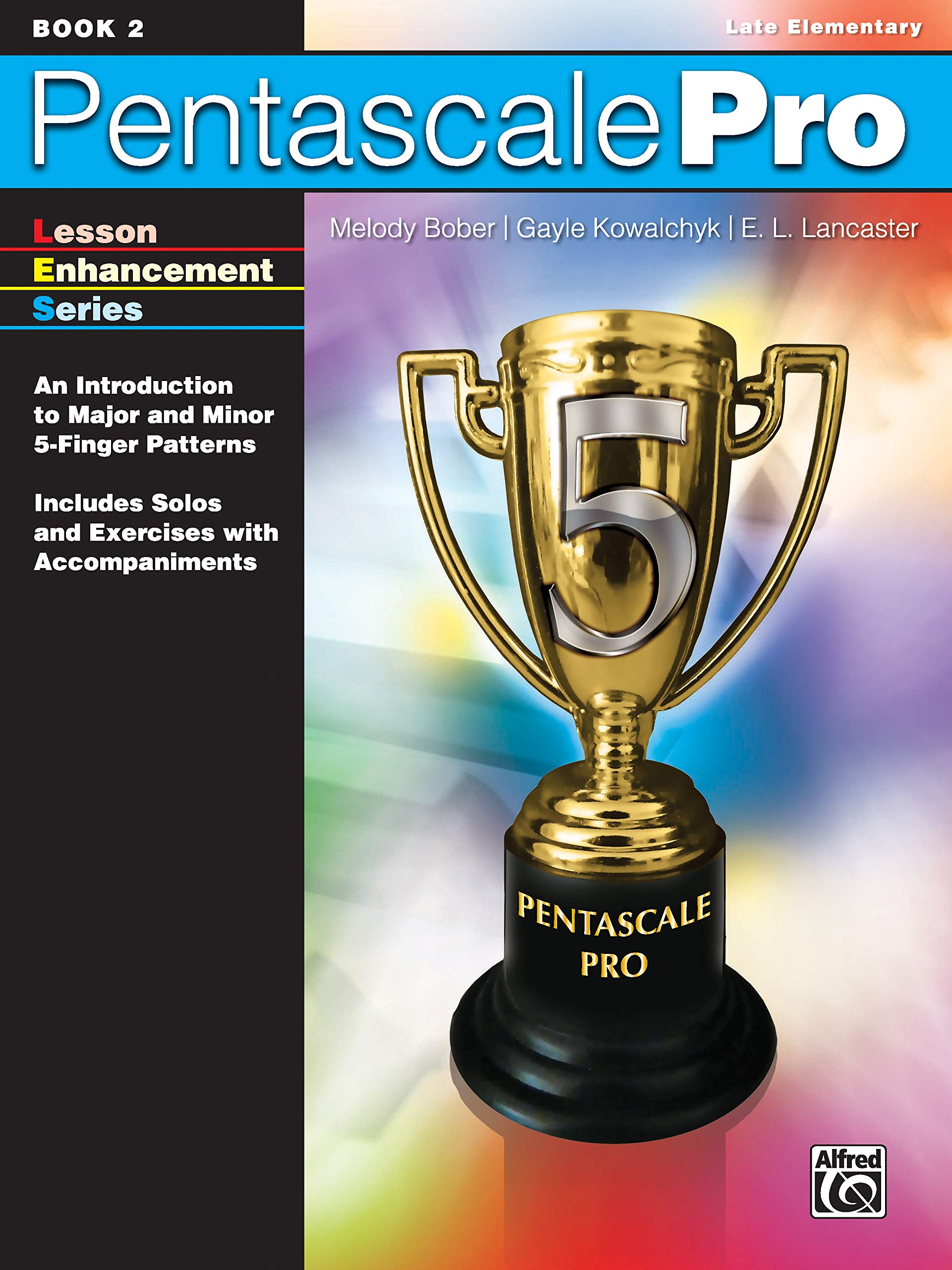 Pentascale Pro, Bk 2: An Introduction to Major and Minor 5-Finger ...
