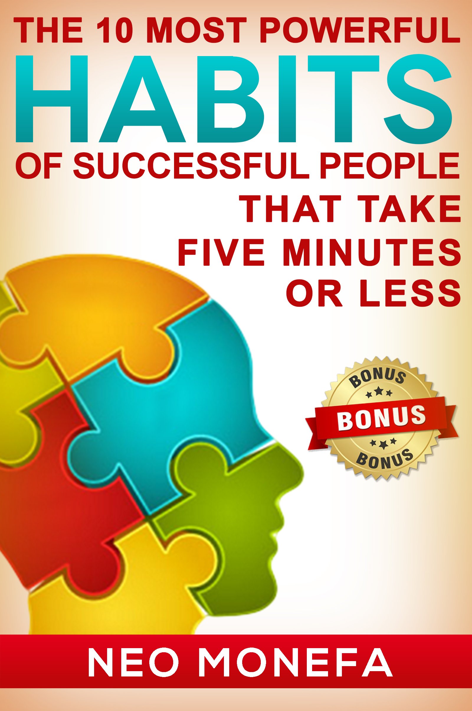 Buy HABITS: The 10 Most Powerful Habits of Successful People That Take ...