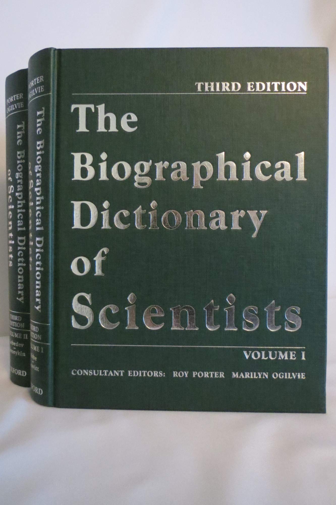 The Biographical Dictionary of Scientists: Porter, Roy, Ogilvie ...
