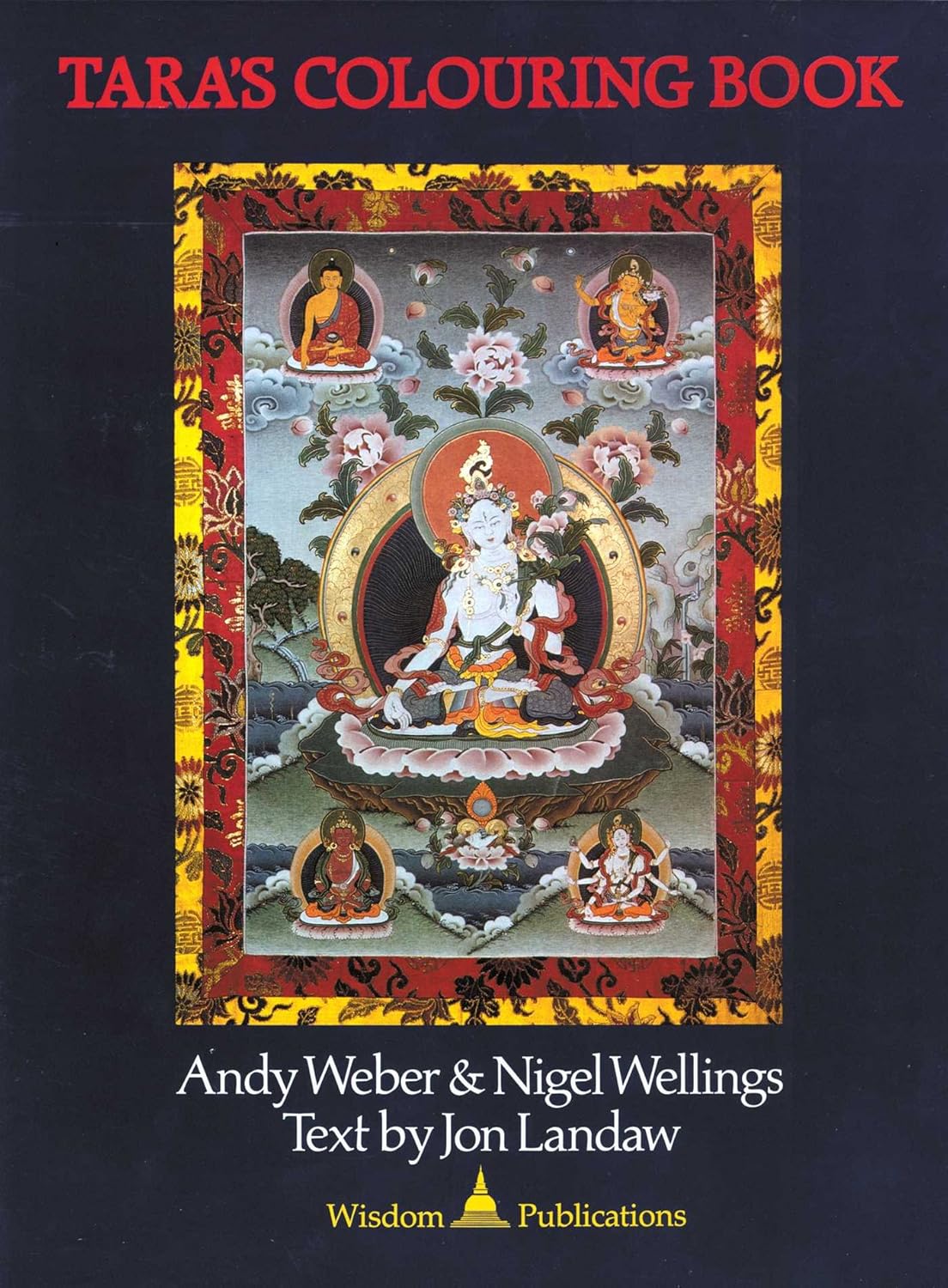 Tara's Coloring Book: Landaw, Jonathan, Weber, Andy, Wellings, Nigel ...