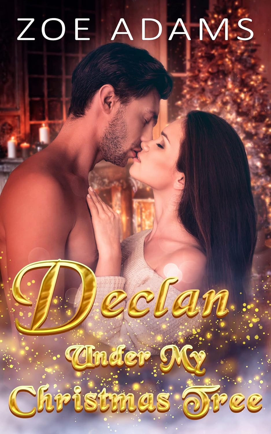 Amazon.com: Declan Under My Christmas Tree eBook : Adams, Zoe : Kindle Store