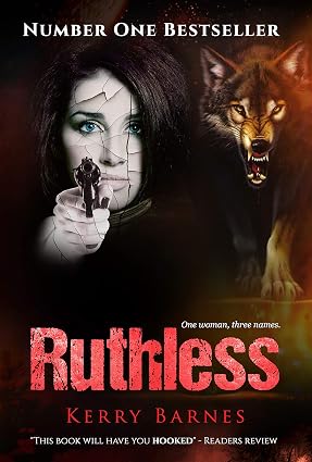 Ruthless eBook : Barnes, Kerry: Amazon.co.uk: Kindle Store