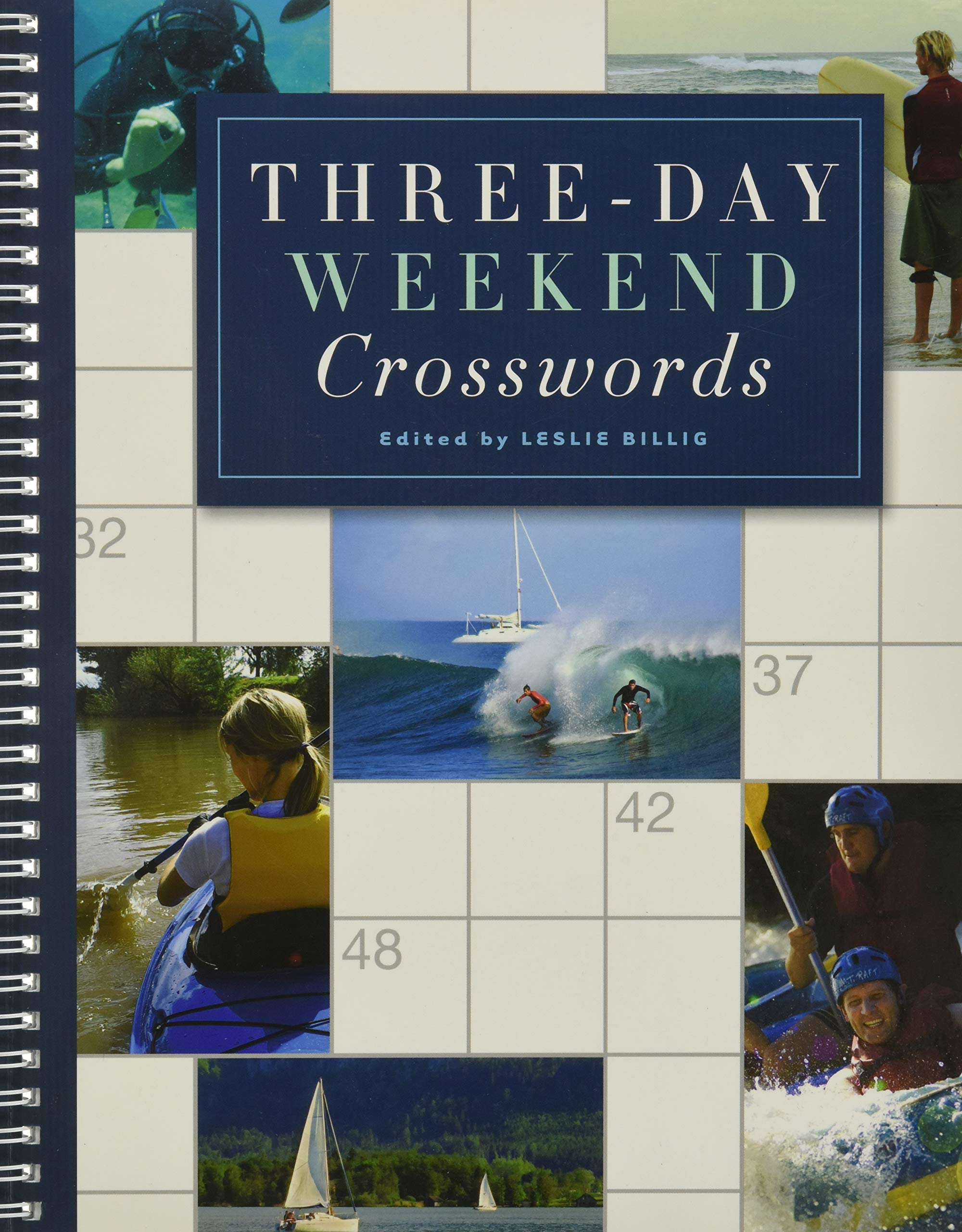 Three-Day Weekend Crosswords (Sunday Crosswords): Billig, Leslie ...