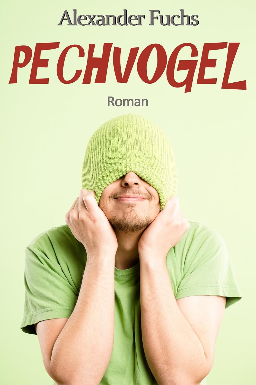 Amazon.com: Pechvogel (German Edition) eBook : Dengler, Alex, Fuchs ...