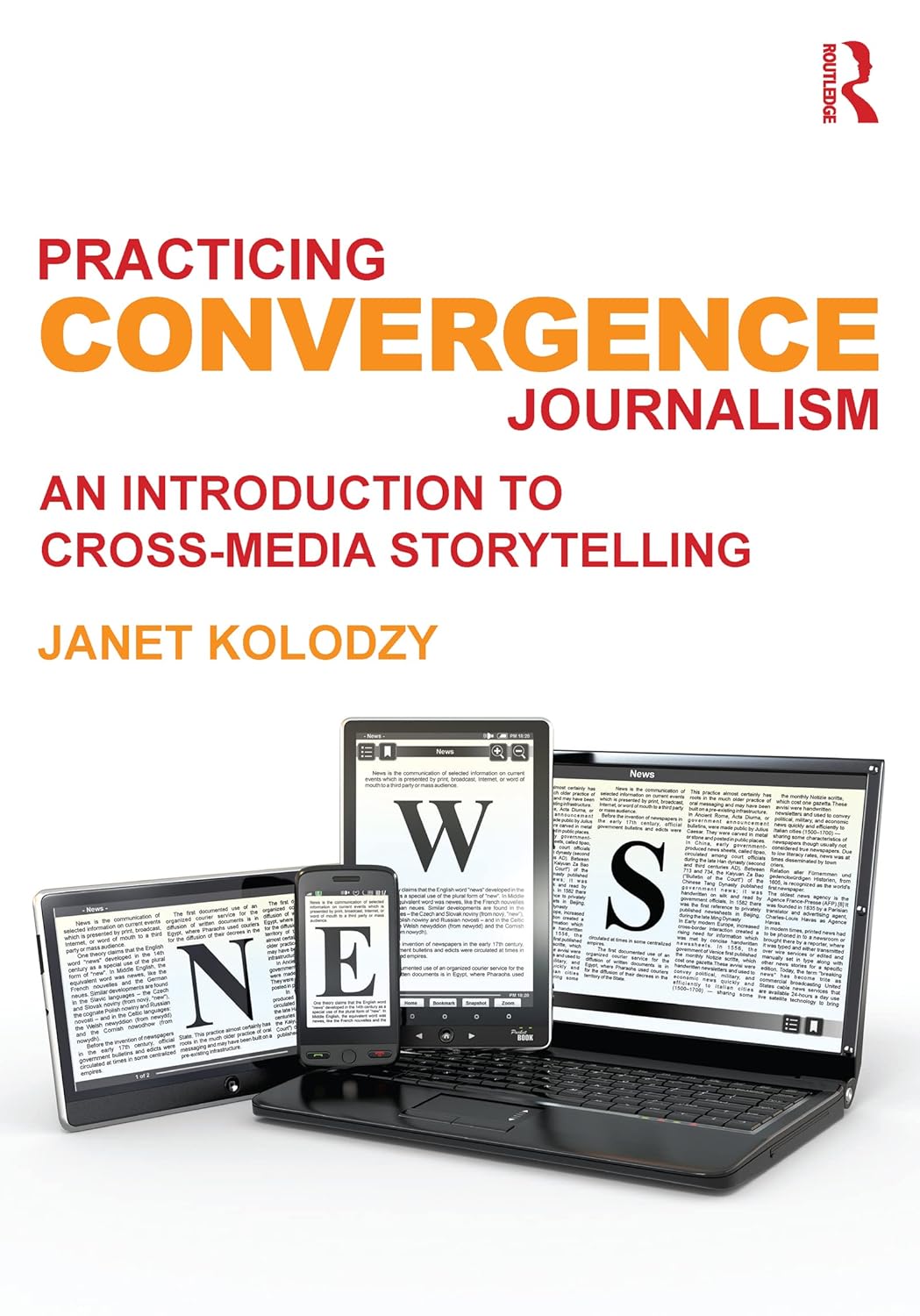 Amazon.com: Practicing Convergence Journalism: An Introduction to Cross ...