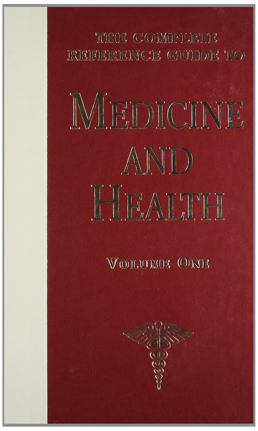 The Complete Reference Guide To Medicine And Health: Wagman, Richard J ...