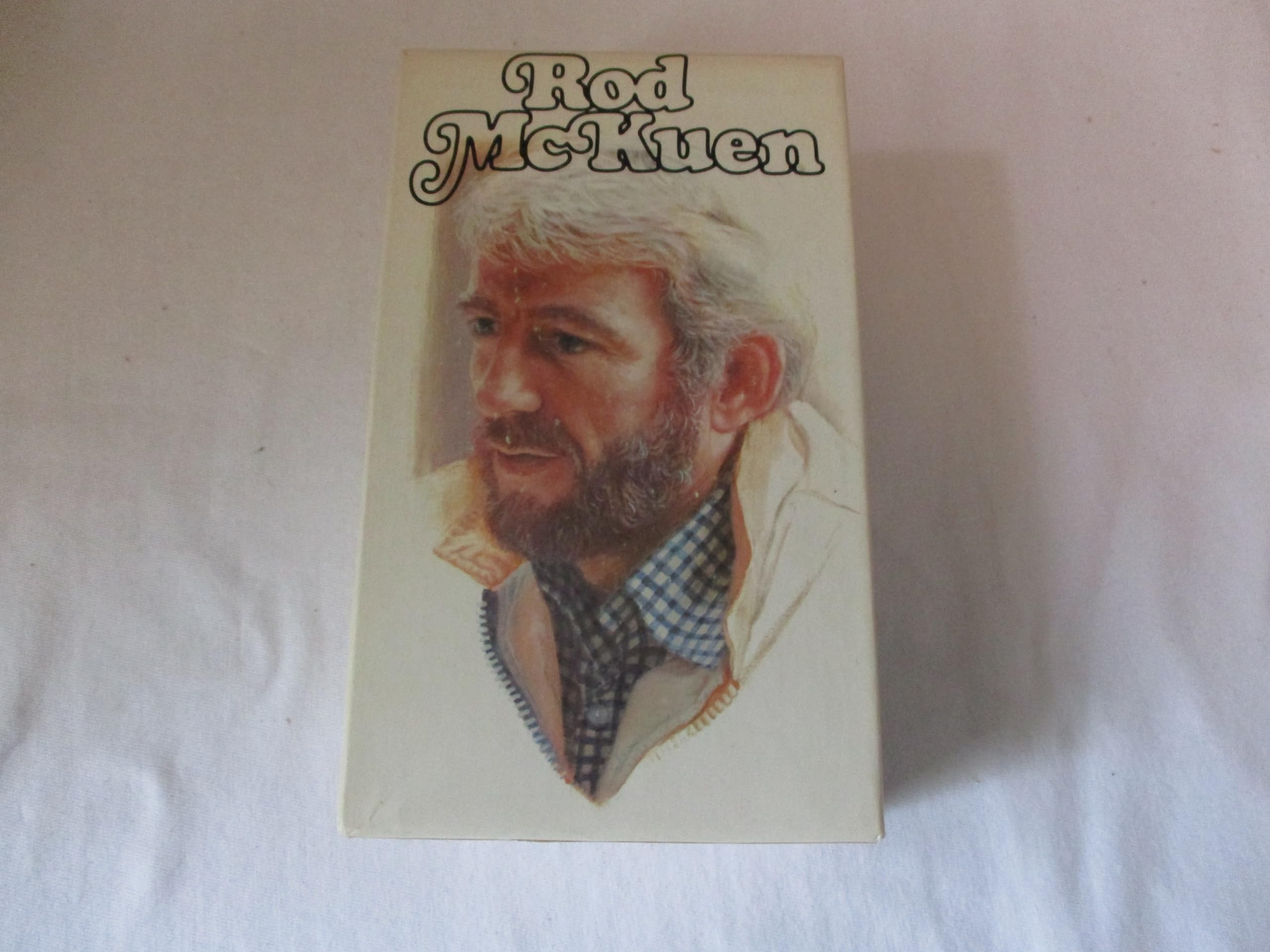 Poems of Wanting, Feeling, Joy, Sorrow, Springtime and Love: Rod McKuen ...