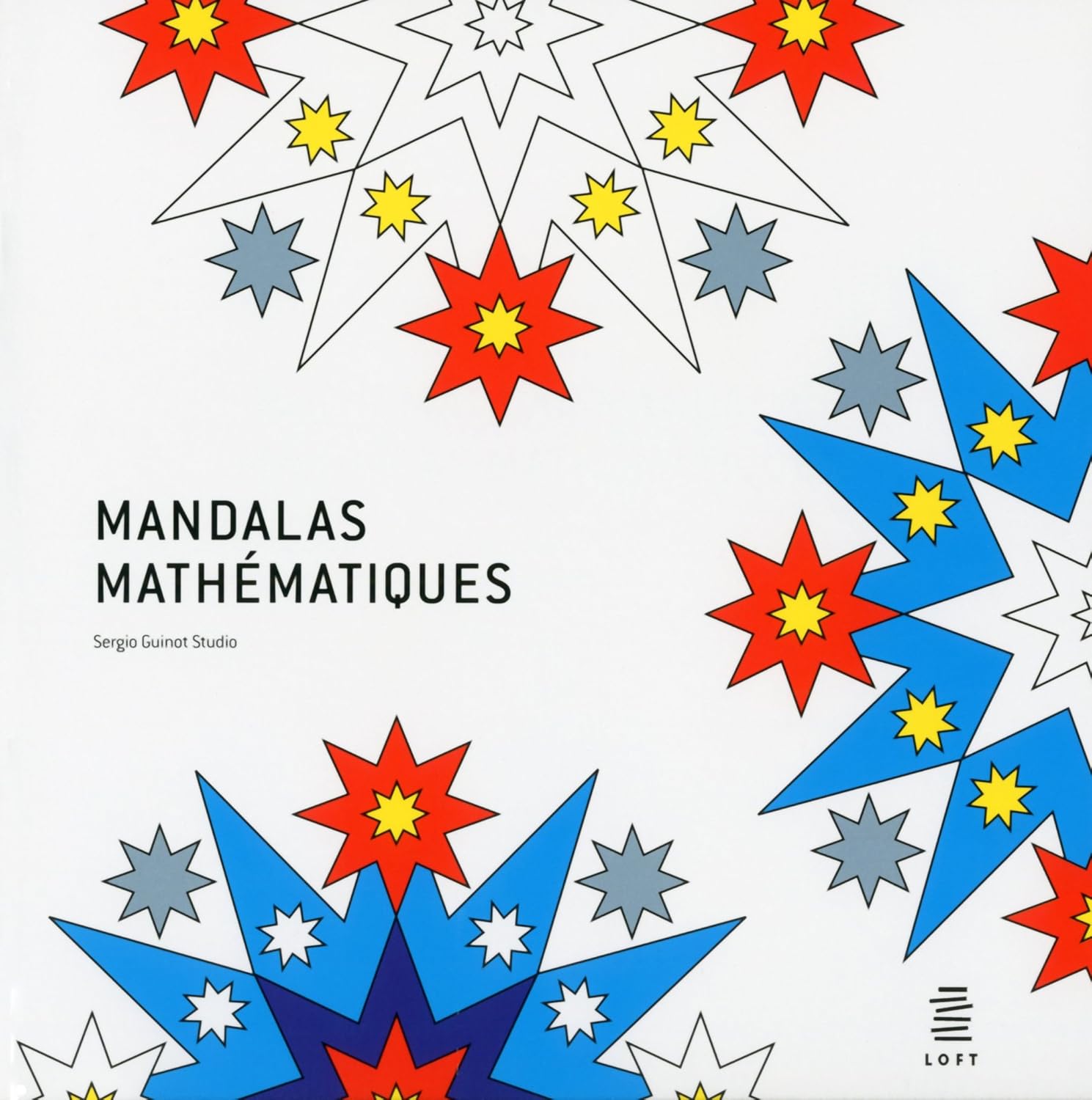 Mandalas mathématiques : Guinot, Sergio: Amazon.ca: Books