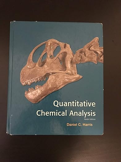 Quantitative Chemical Analysis, 9th Edition: Harris: 9781464135385 ...