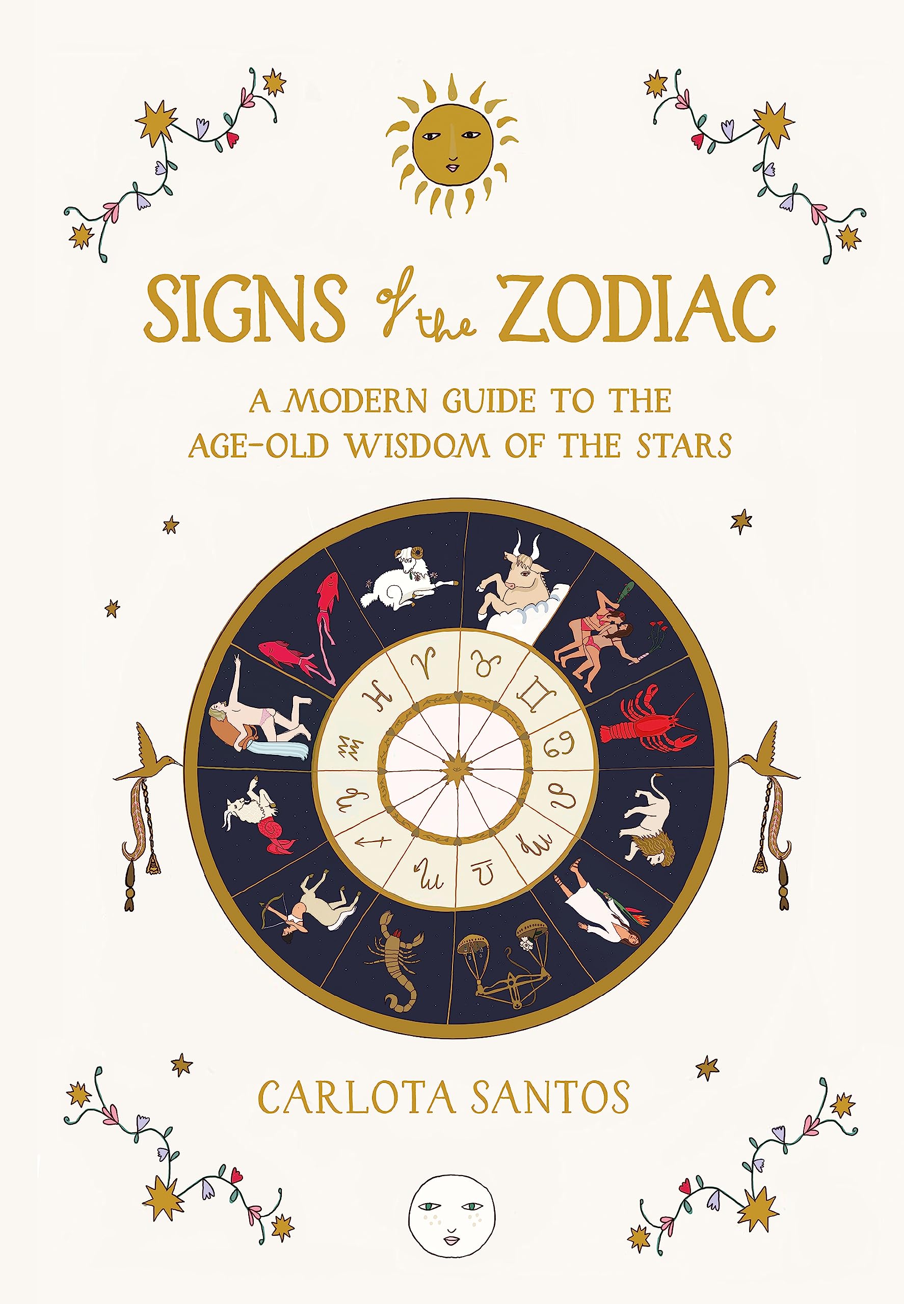 Amazon.com: Signs of the Zodiac: A Modern Guide to the Age-Old Wisdom ...