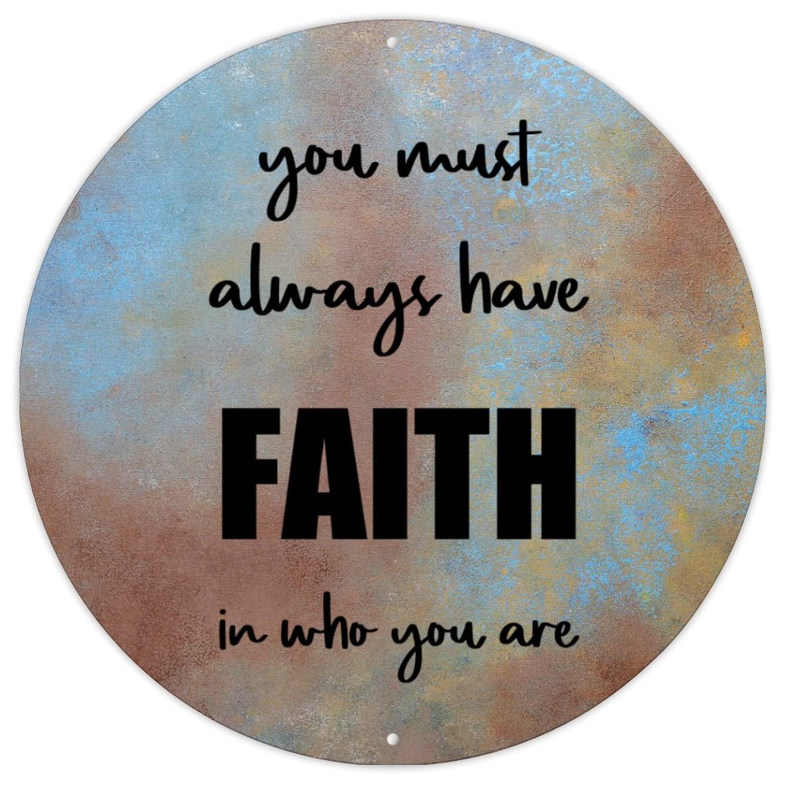 Always Have Faith Quotes