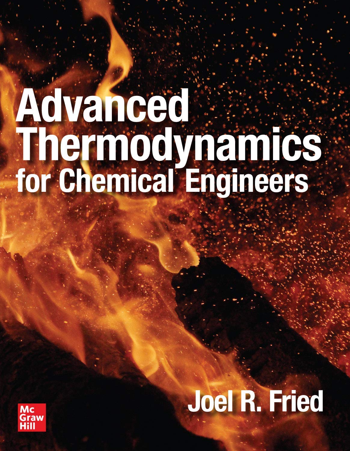 Advanced Thermodynamics for Chemical Engineers: Fried, Joel R ...
