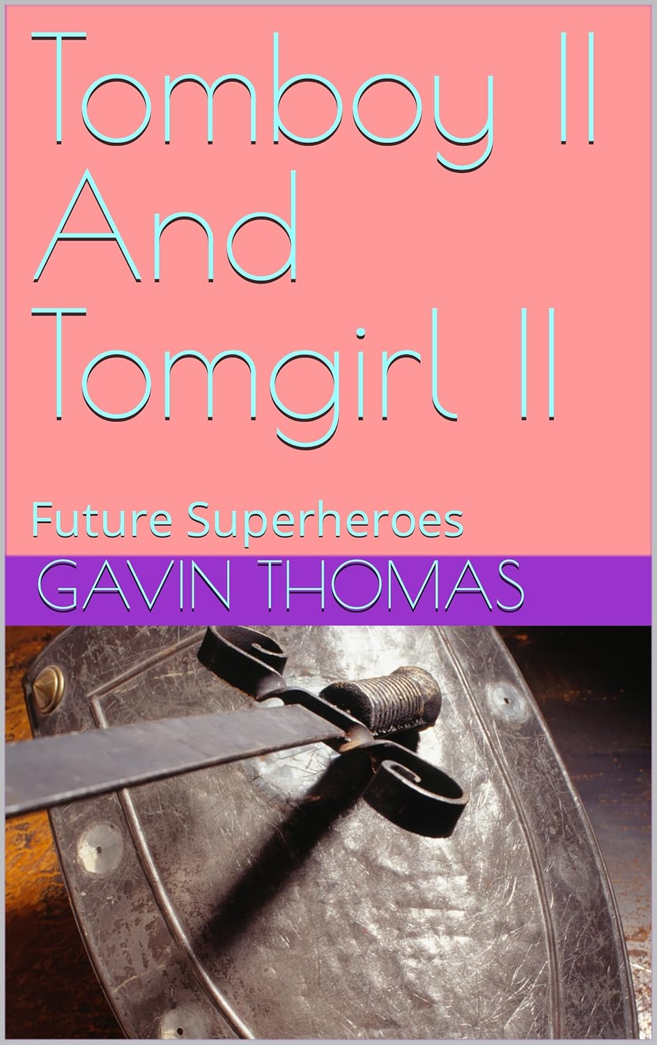 Amazon.com: Tomboy II And Tomgirl II: Future Superheroes (Tomboy And ...