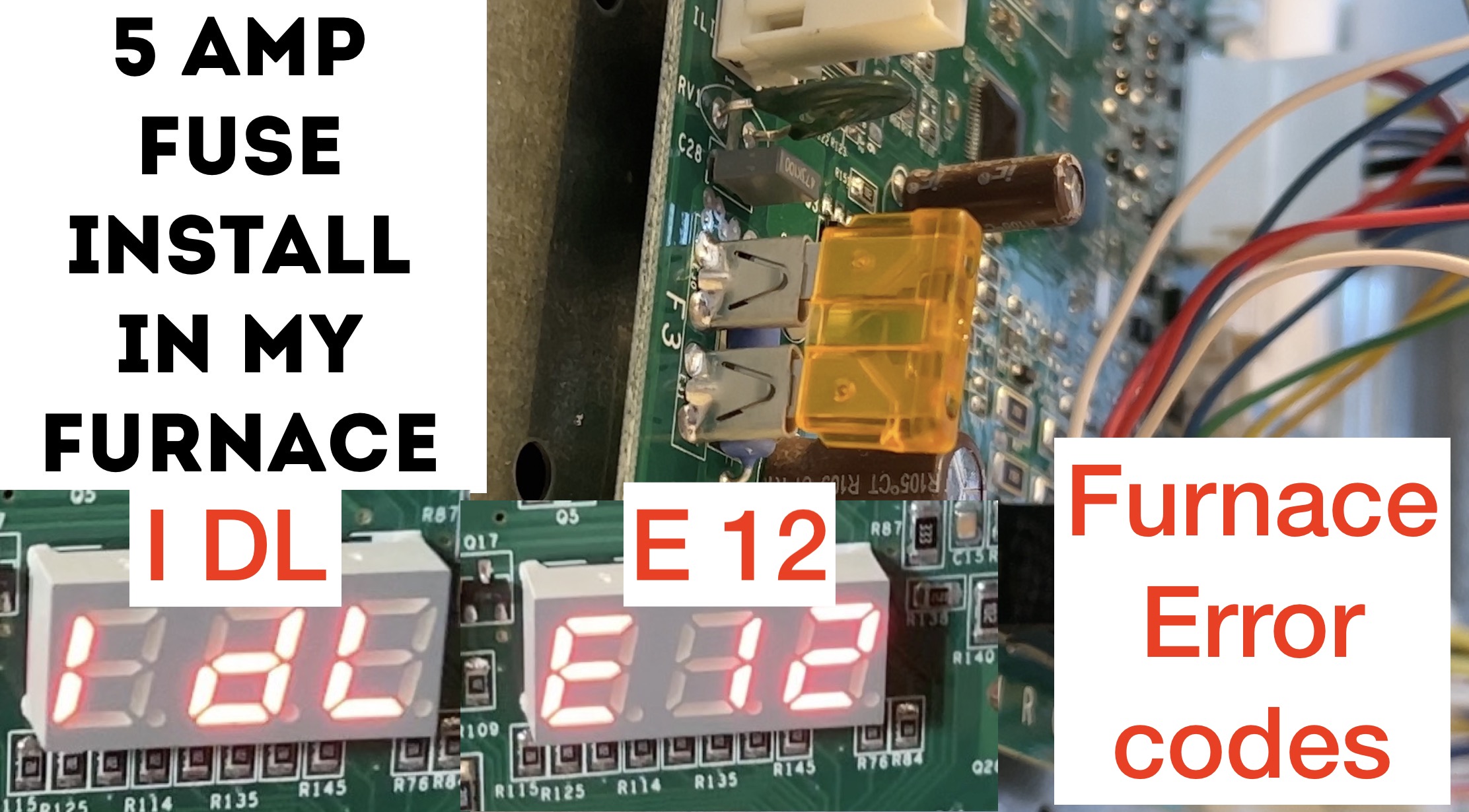 Watch 5 Amp fuse test& 1DL IDL E 12 ﹙E12﹚ Furnace Error Code I DL on ...