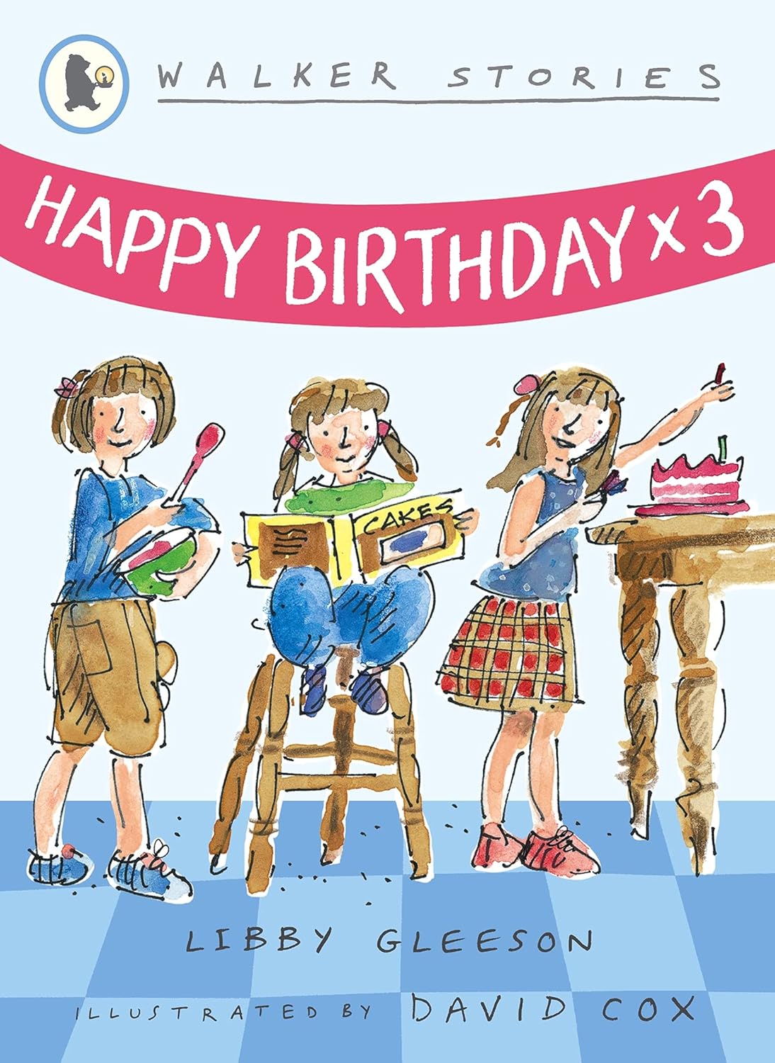 Happy Birthday X Three: Libby Gleeson, David Cox: 9781406304282: Amazon ...