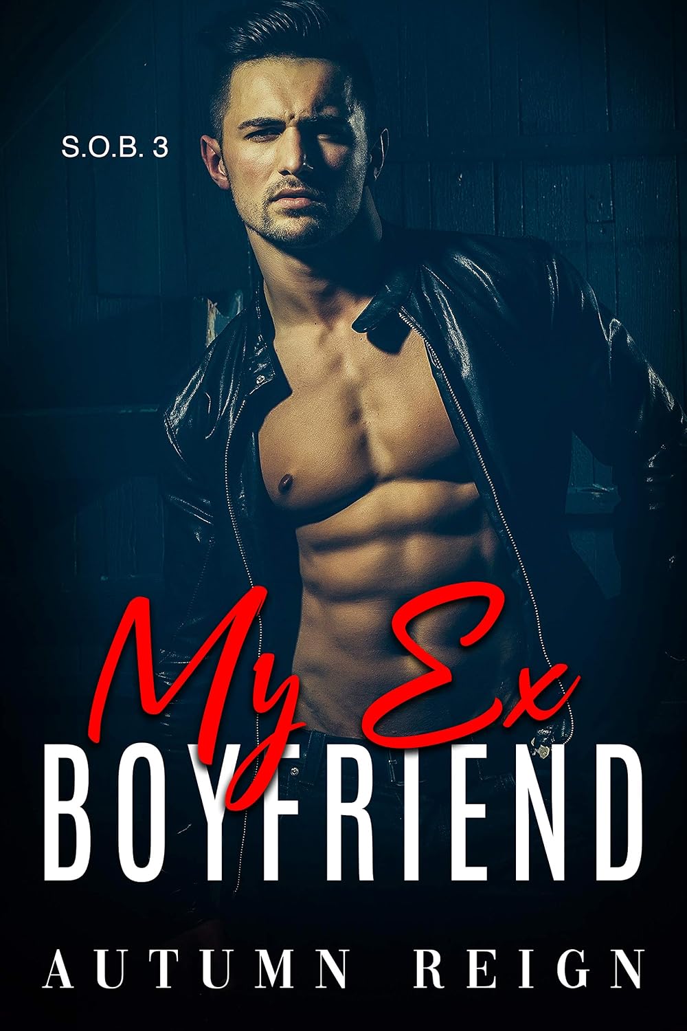 Amazon.com: My Ex Boyfriend: A Second Chance Romance (Sexy Obsessive ...
