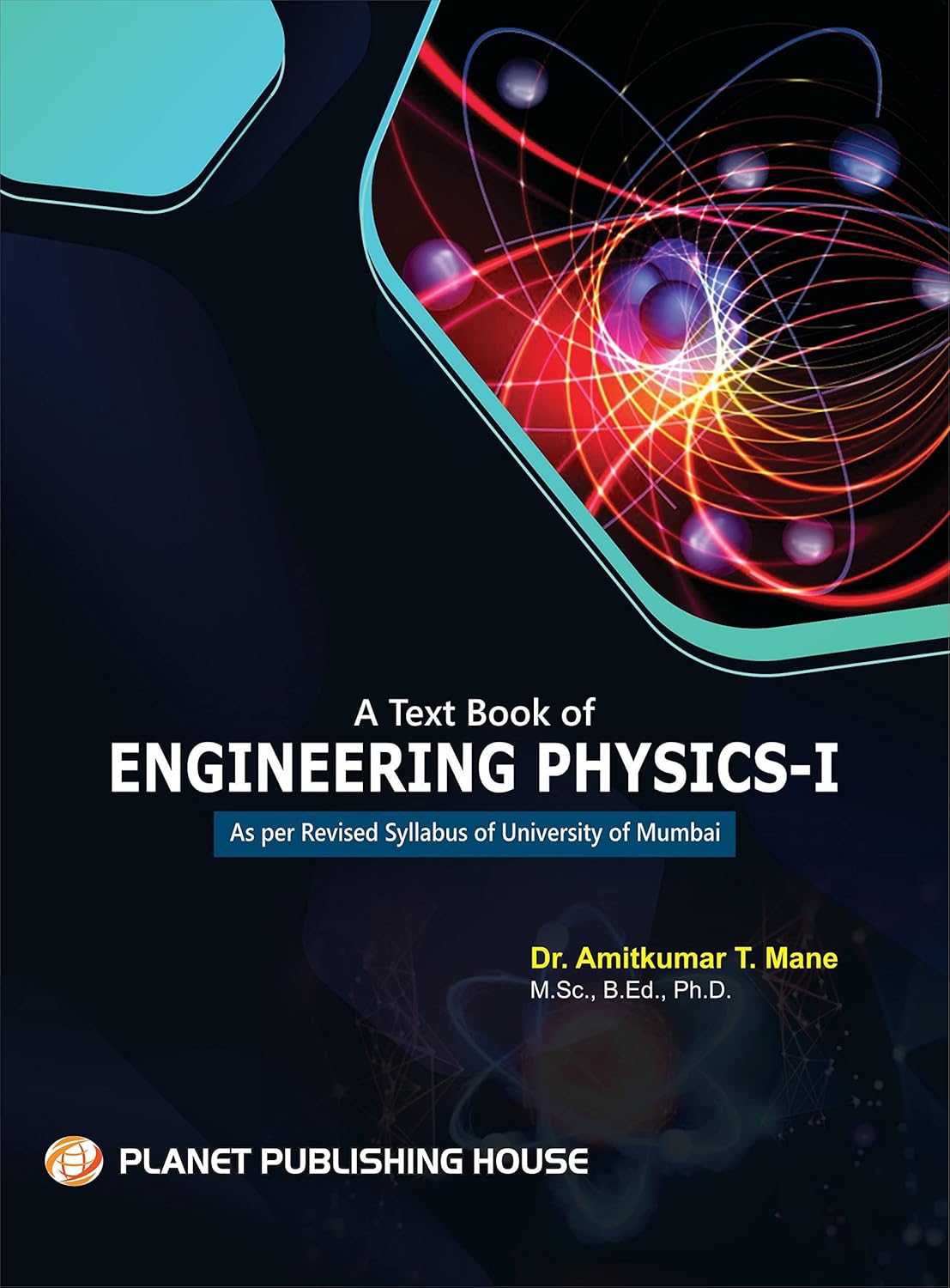 A TEXTBOOK OF ENGINEERING PHYSICS-1 FIRST YEAR SEMESTER-I ( AS-PER ...