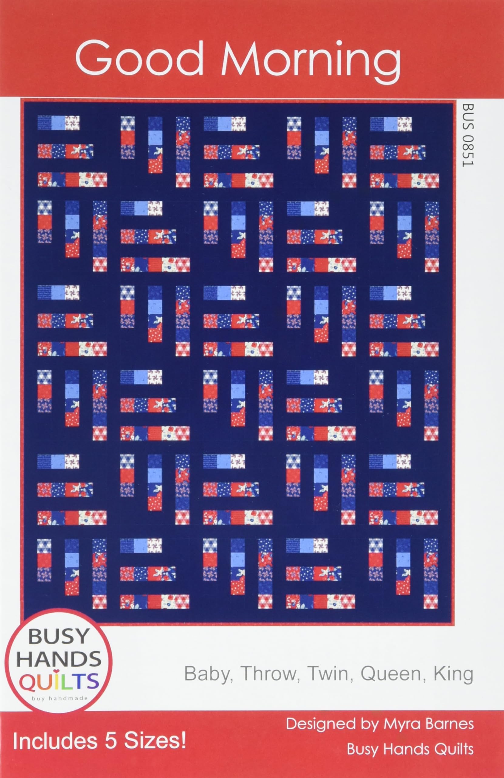 Amazon.com: Busy Hands Good Morning Quilt Pattern, Multi : Arts, Crafts ...