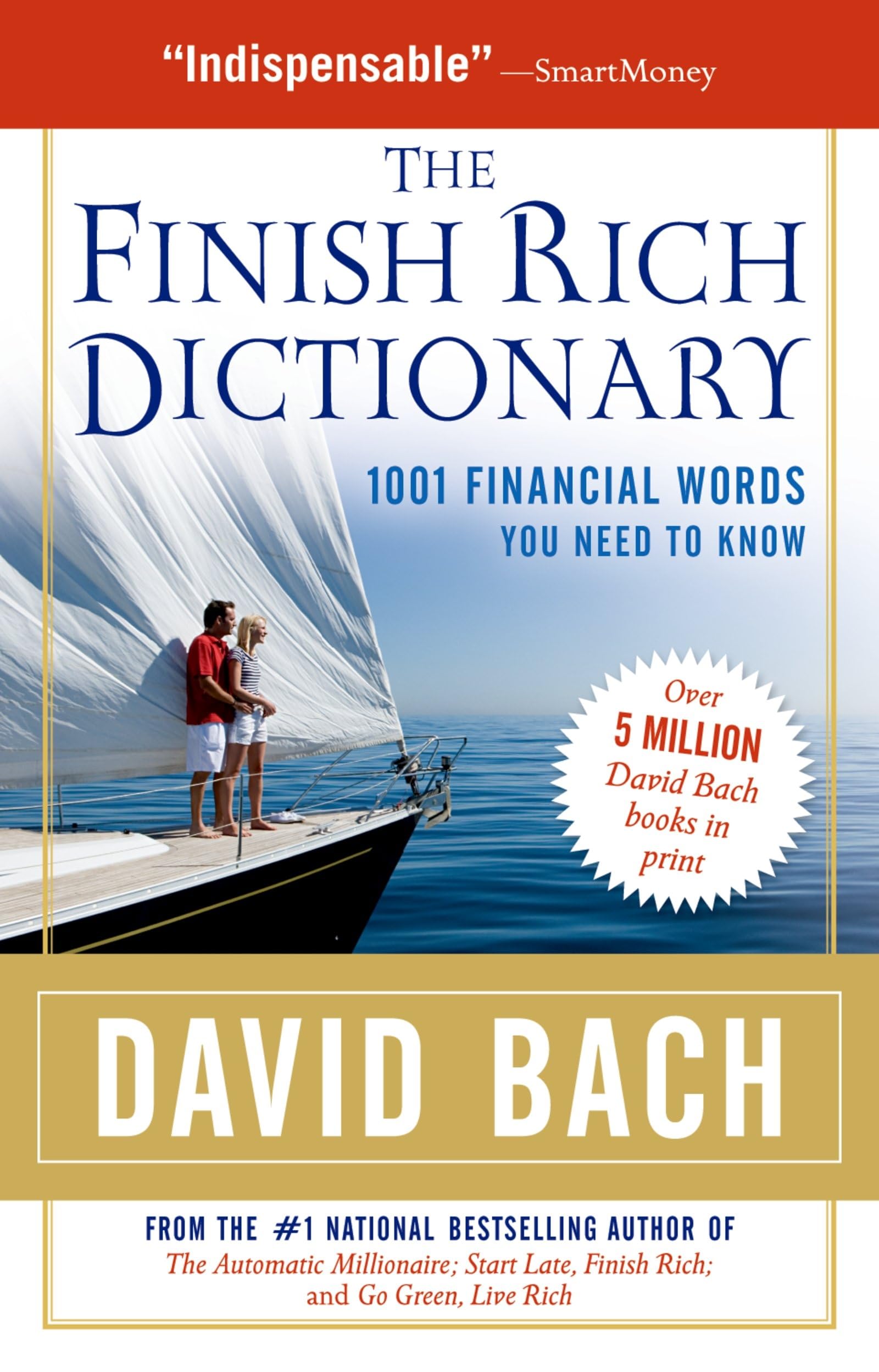 The Finish Rich Dictionary: 1001 Financial Words You Need to Know: Bach ...