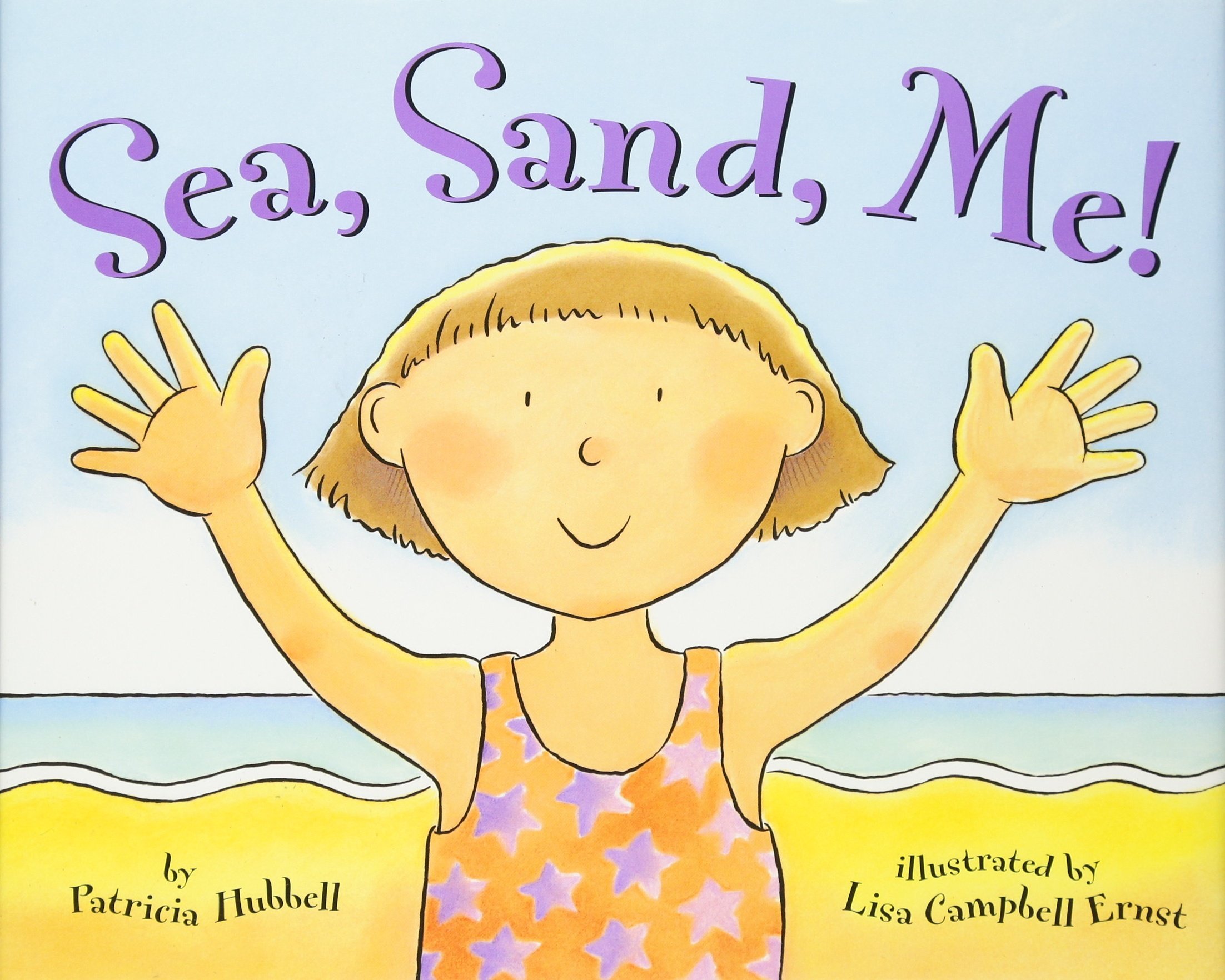 Sea, Sand, Me!: Hubbell, Patricia, Ernst, Lisa Campbell: 9780688173784 ...