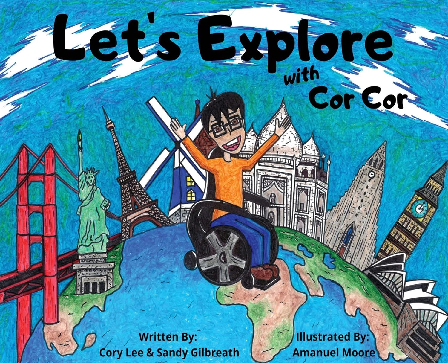 Let's Explore With Cor Cor: Lee, Cory, Gilbreath, Sandy, Moore, Amanuel ...