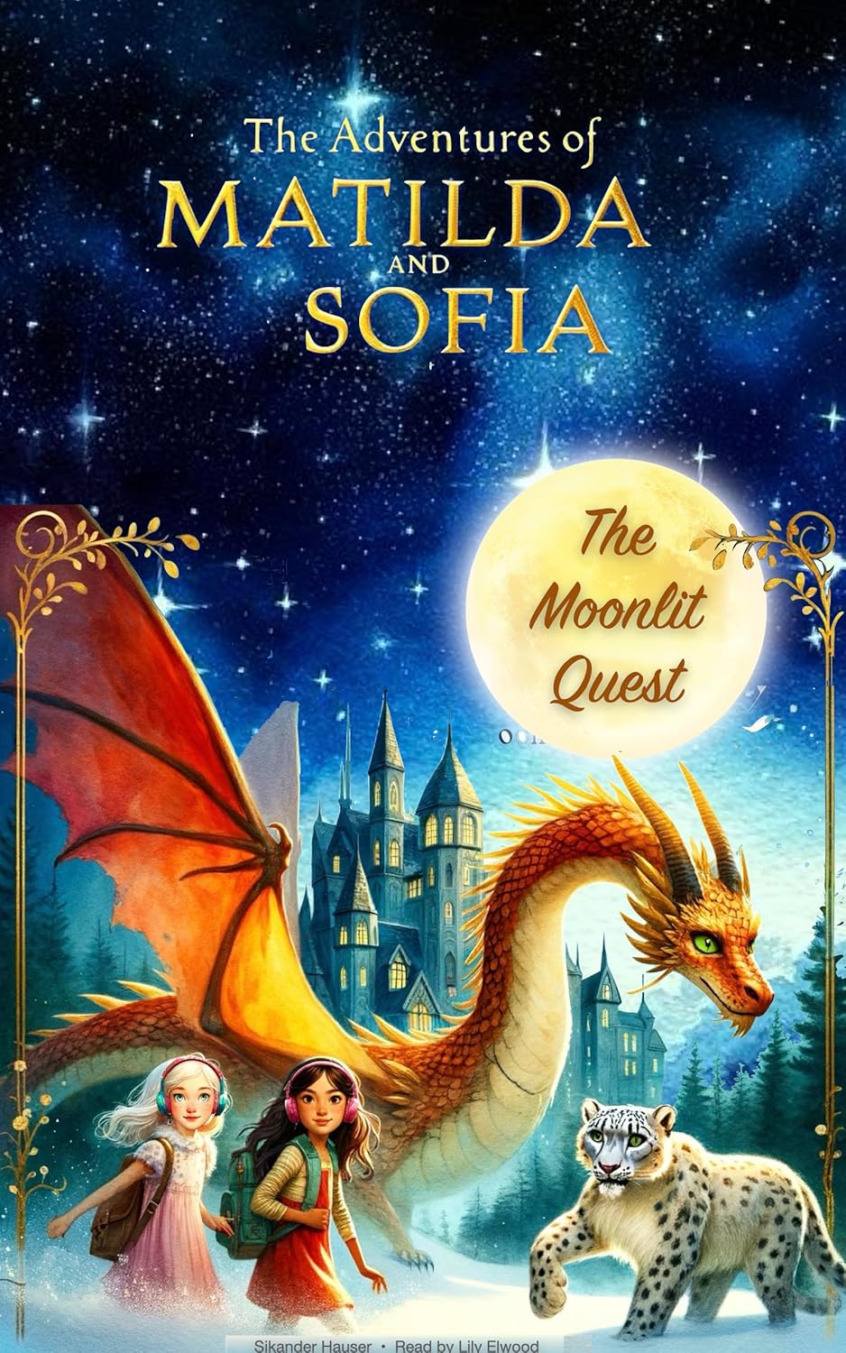 Amazon | The Adventures of Matilda and Sofia - The Moonlit Quest: A ...