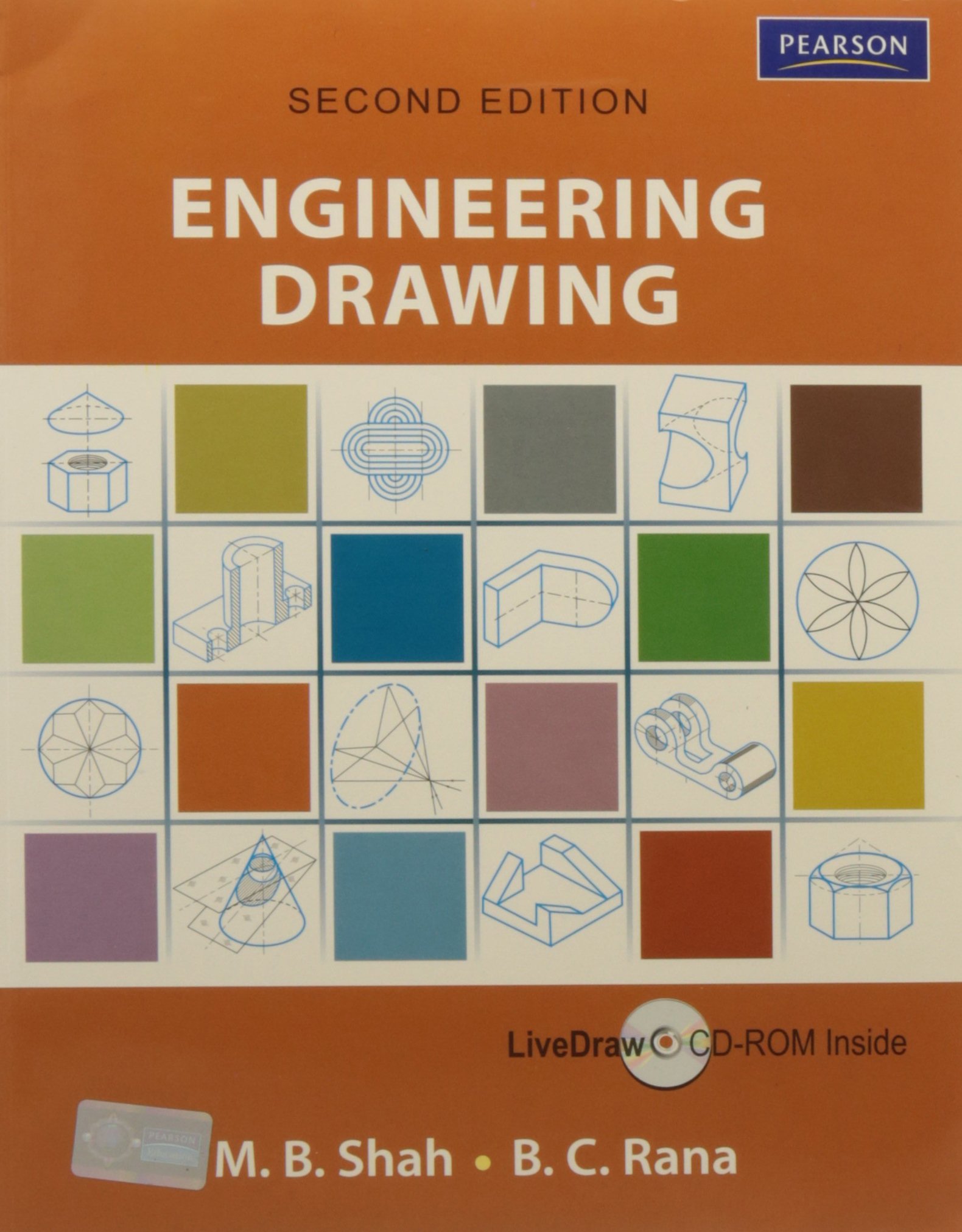 Engineering Drawing (2nd Edition): Shah, M.B., Rana, B.C ...