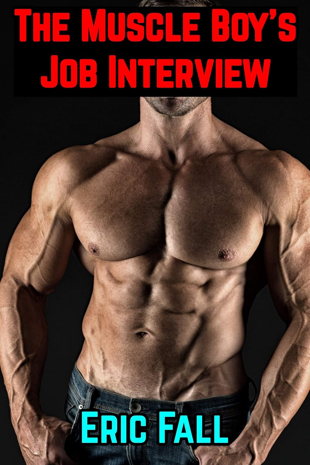 The Muscle Boy's Job Interview: Gay Top-to-Bottom Story (Public Muscle ...