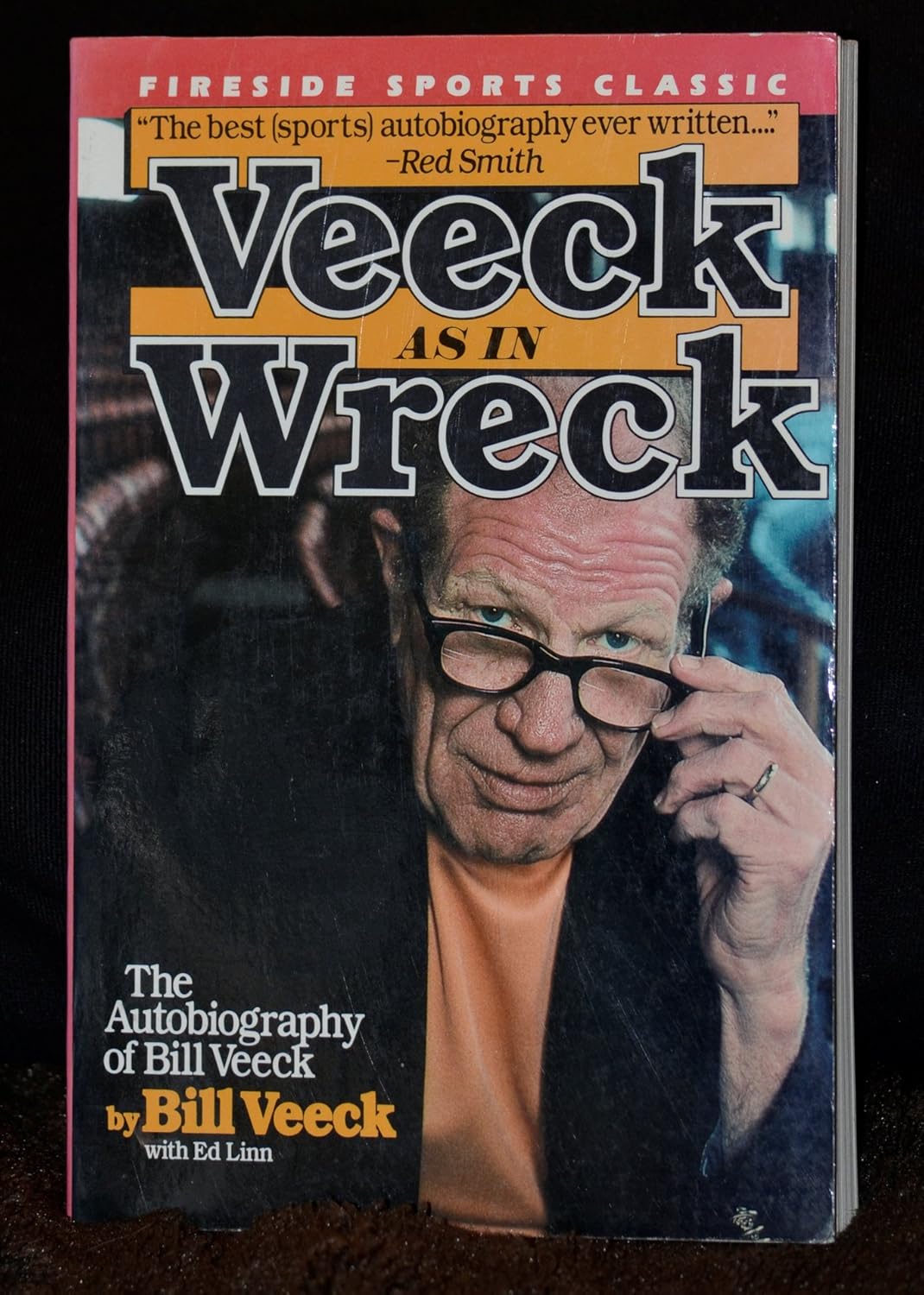 Amazon.com: Veeck: As in Wreck : The Autobiography of Bill Veeck ...