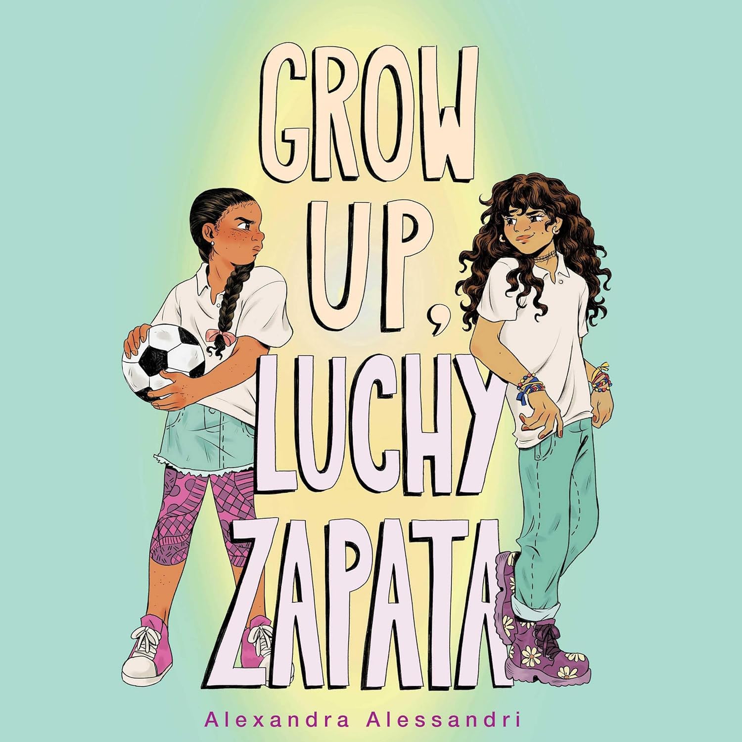 Grow Up, Luchy Zapata: Alessandri, Alexandra, Franceschi, Dominique ...