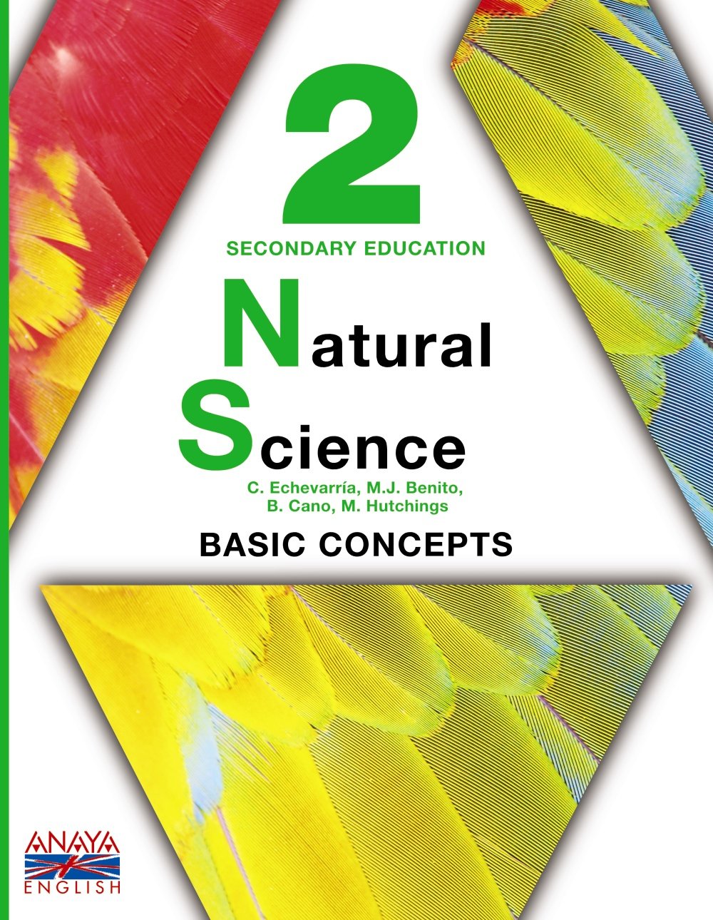 Natural Science 2. Basic Concepts. (Anaya English): Echevarría Rosales ...