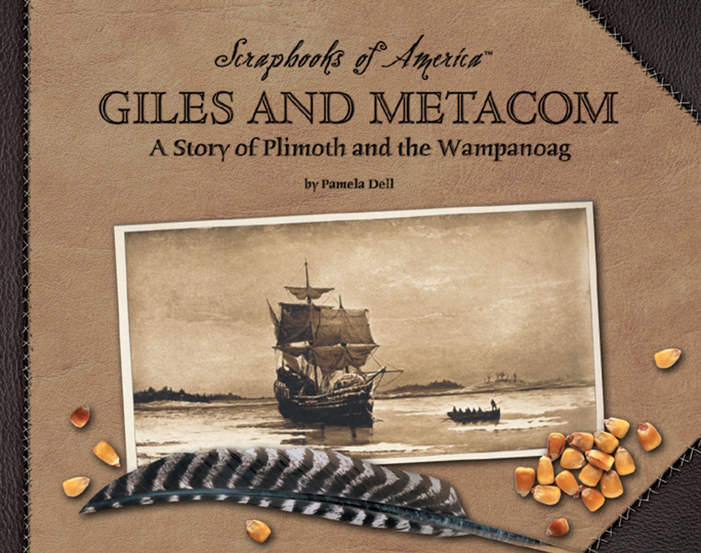 Amazon.com: Giles and Metacom: A Story of Plimoth and the Wampanoag ...