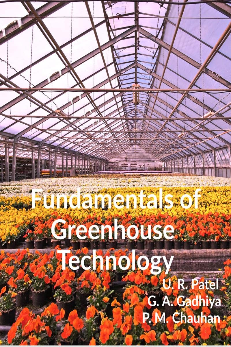 Buy Fundamentals of Greenhouse Technology Book Online at Low Prices in ...