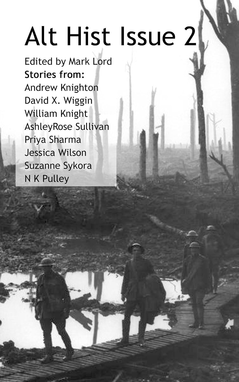 Alt Hist Issue 2: The Magazine of Historical Fiction and Alternate ...