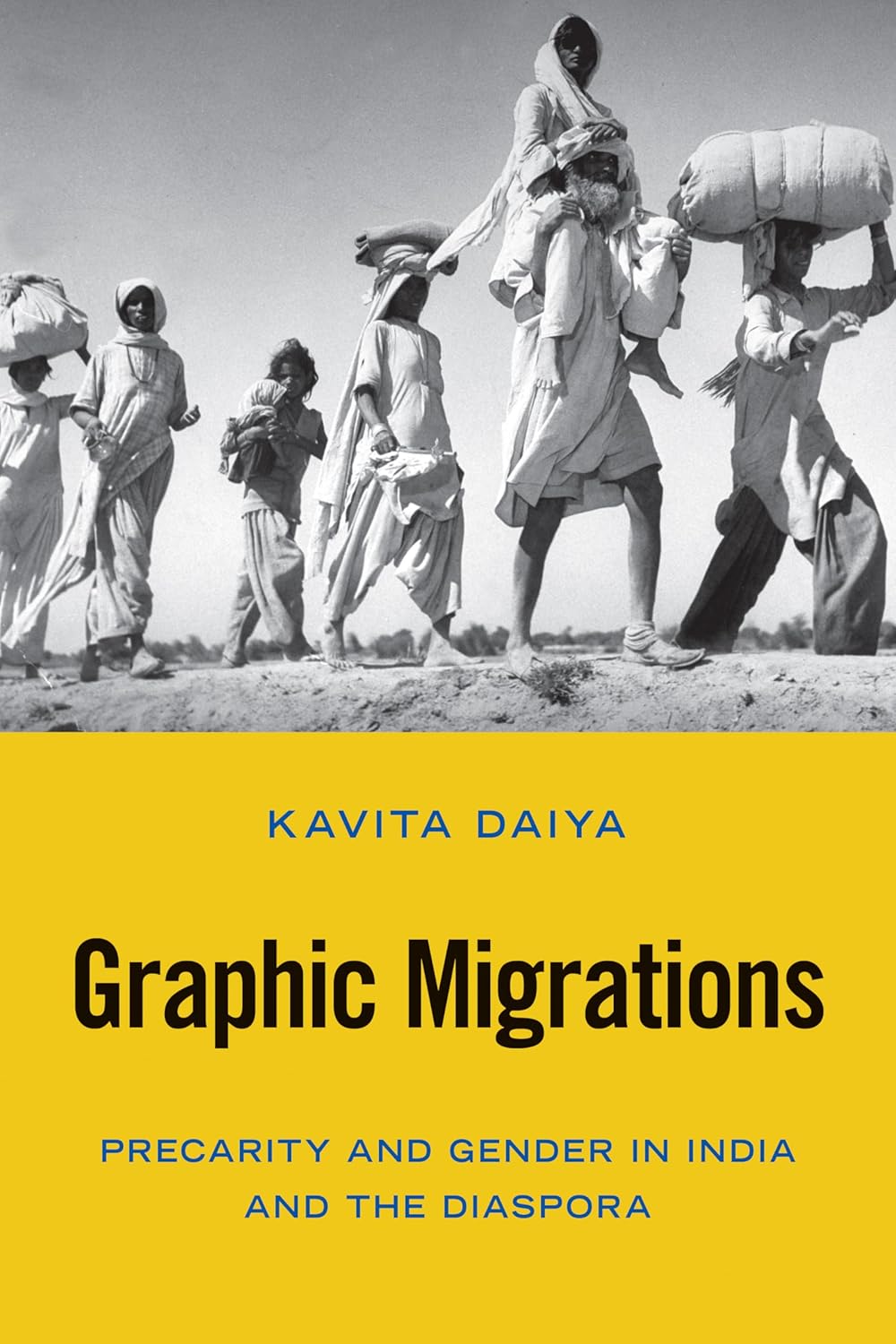 Amazon.com: Graphic Migrations: Precarity and Gender in India and the ...
