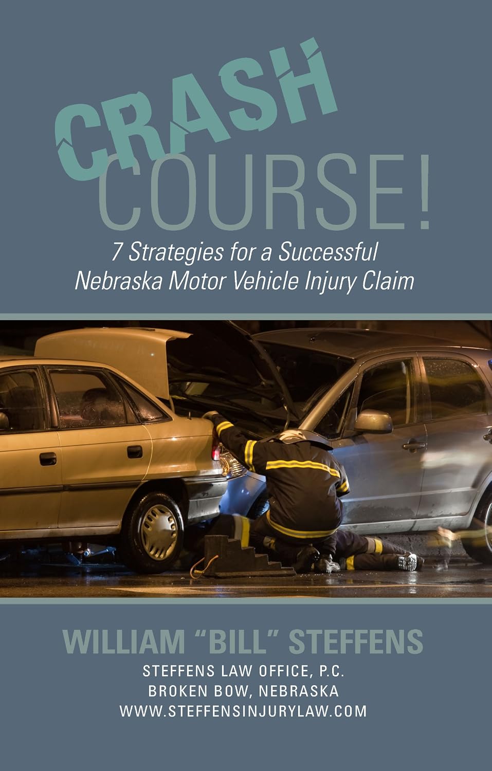 Crash Course!: William Steffens: 9781595719652: Amazon.com: Books