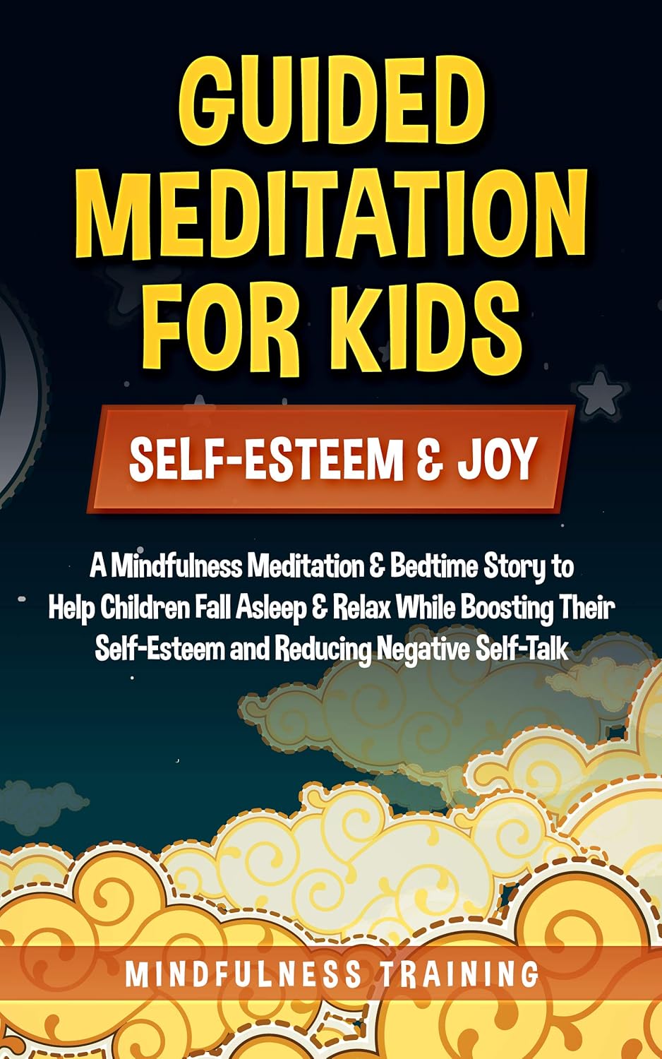 Amazon.com: Guided Meditation for Kids - Self-Esteem & Joy: A ...