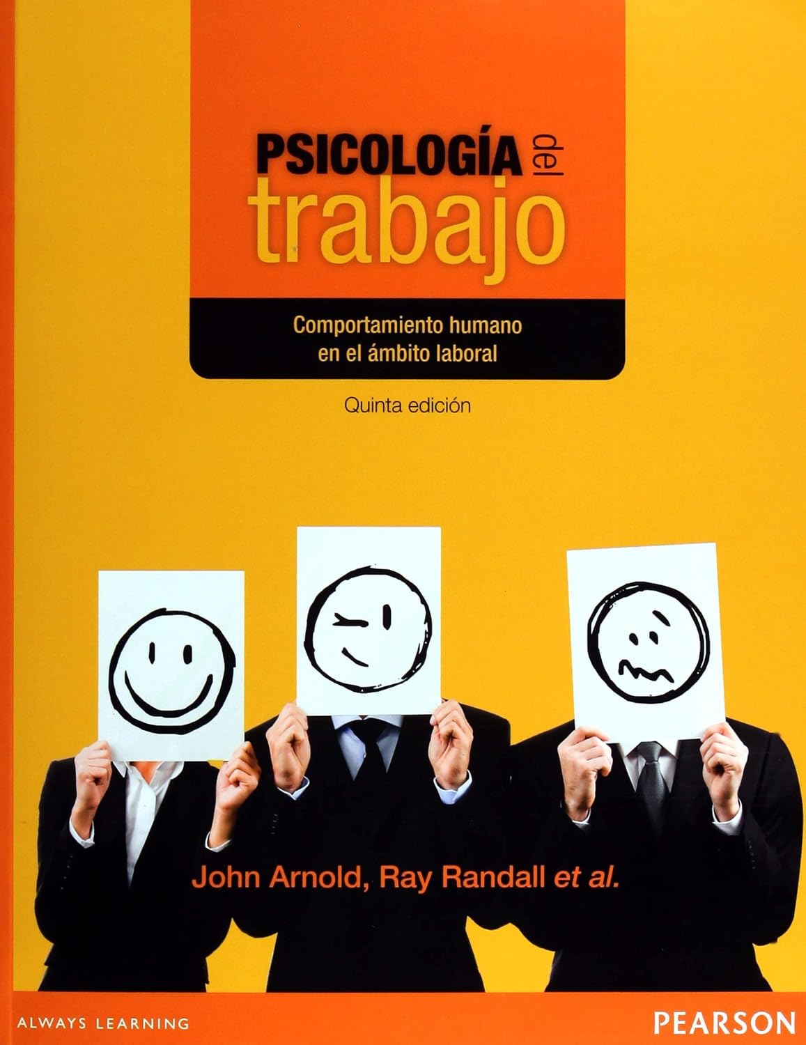 PSICOLOGIA DEL TRABAJO : COMPORTAMIENTO HUMANO EN EL AMBITO LABORAL ...