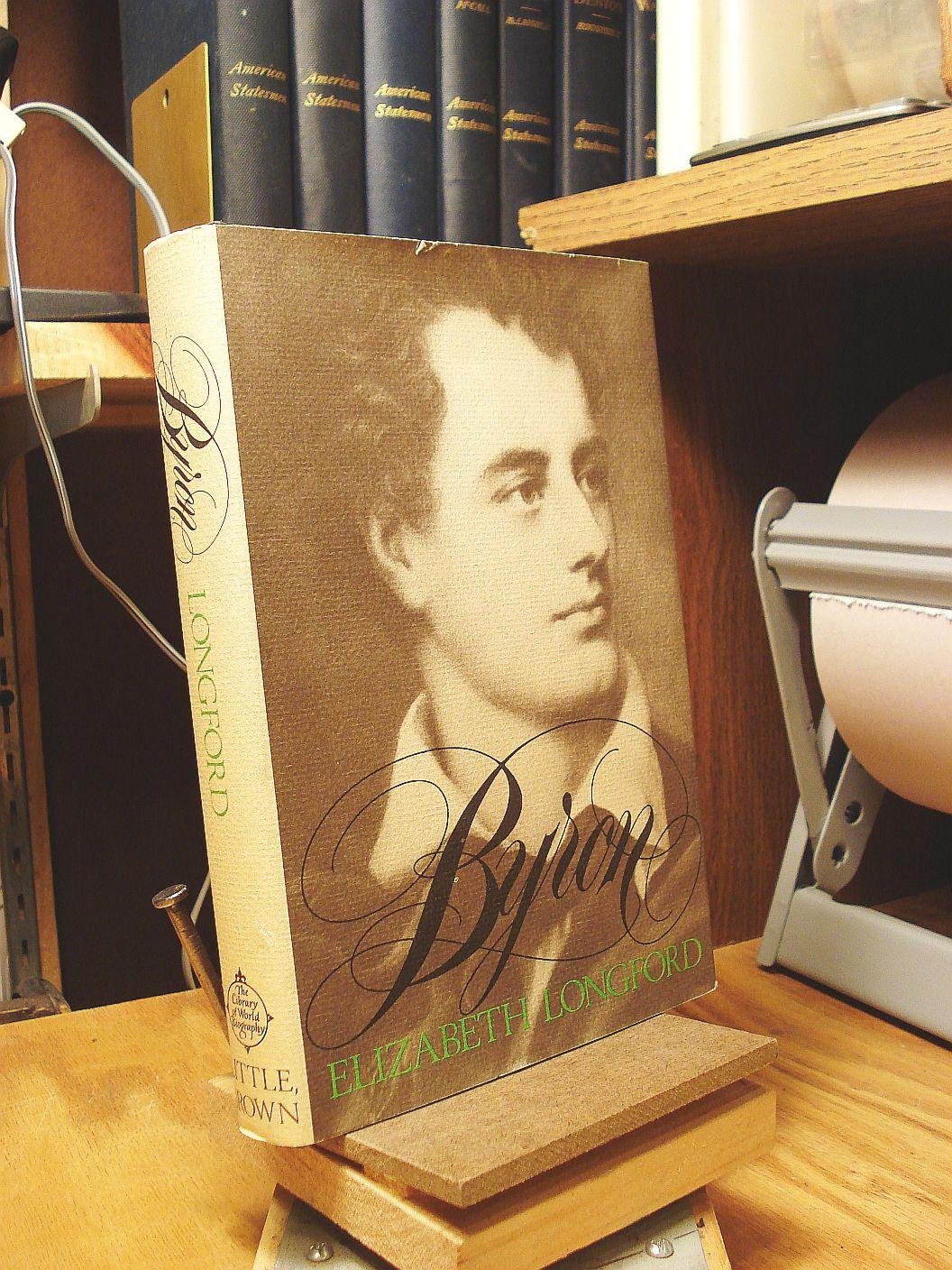 The Life of Byron (The Library of World Biography): Elizabeth Longford ...