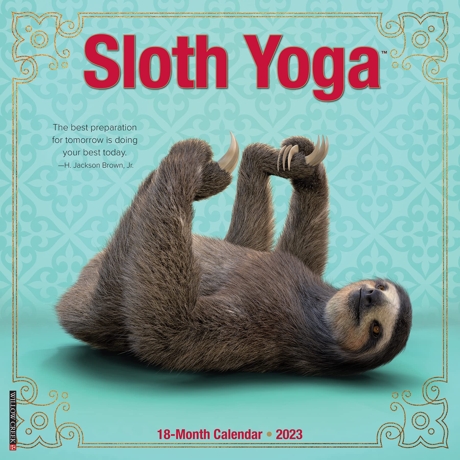 Amazon.com: Sloth Yoga 2023 Wall Calendar: 9781549227738: Willow Creek ...