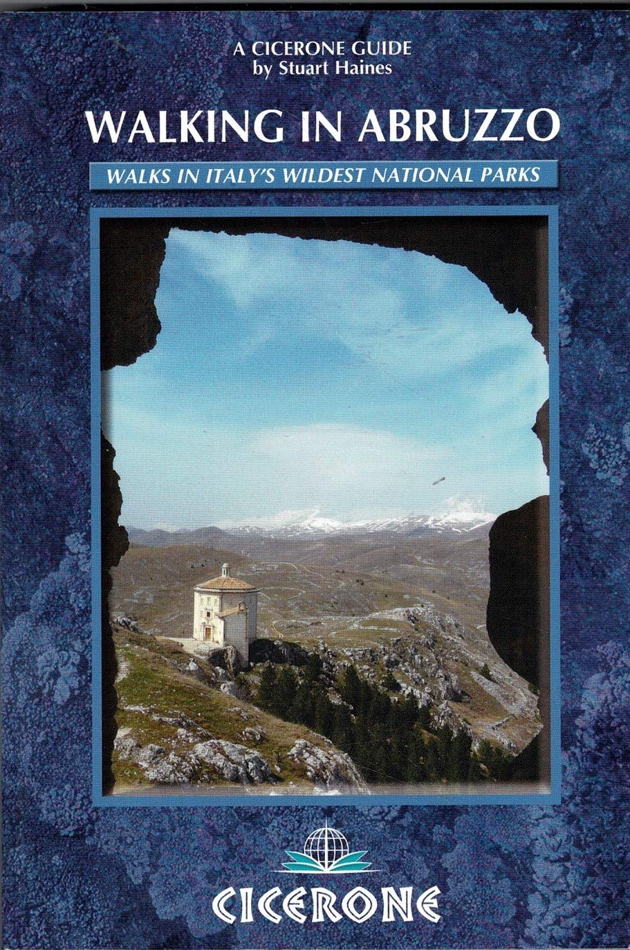 Walking in Abruzzo (Cicerone Guides): Haines, Stuart: 9781852845766 ...