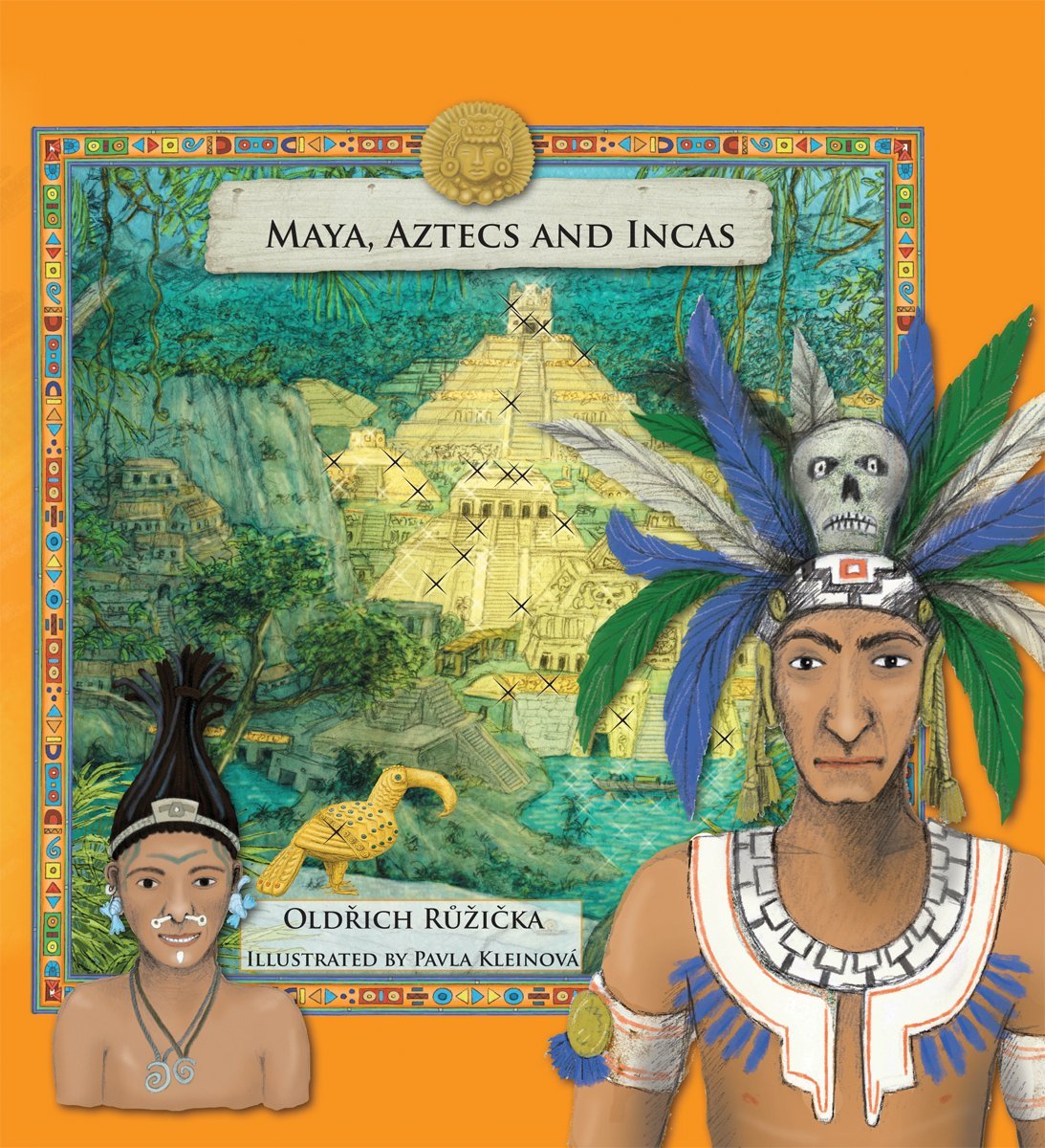 Maya, Aztecs and Incas (Shape Books): Ruzicka, Oldrich, Kleinova, Pavla ...