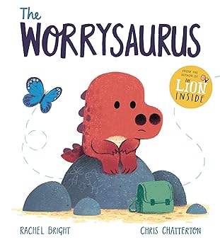 The Worrysaurus (A DinoFeelings Book) eBook : Bright, Rachel ...