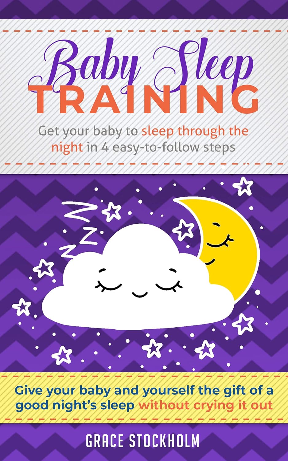 Amazon.com: BABY SLEEP TRAINING: GET YOUR BABY TO SLEEP THROUGH THE ...