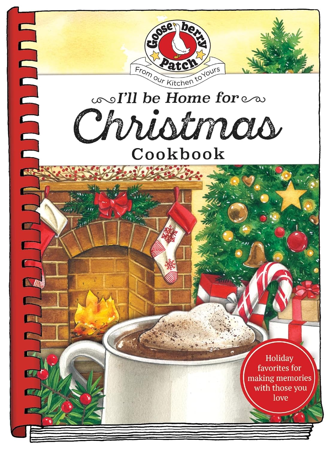 I'll be Home for Christmas Cookbook (Seasonal Cookbook Collection ...