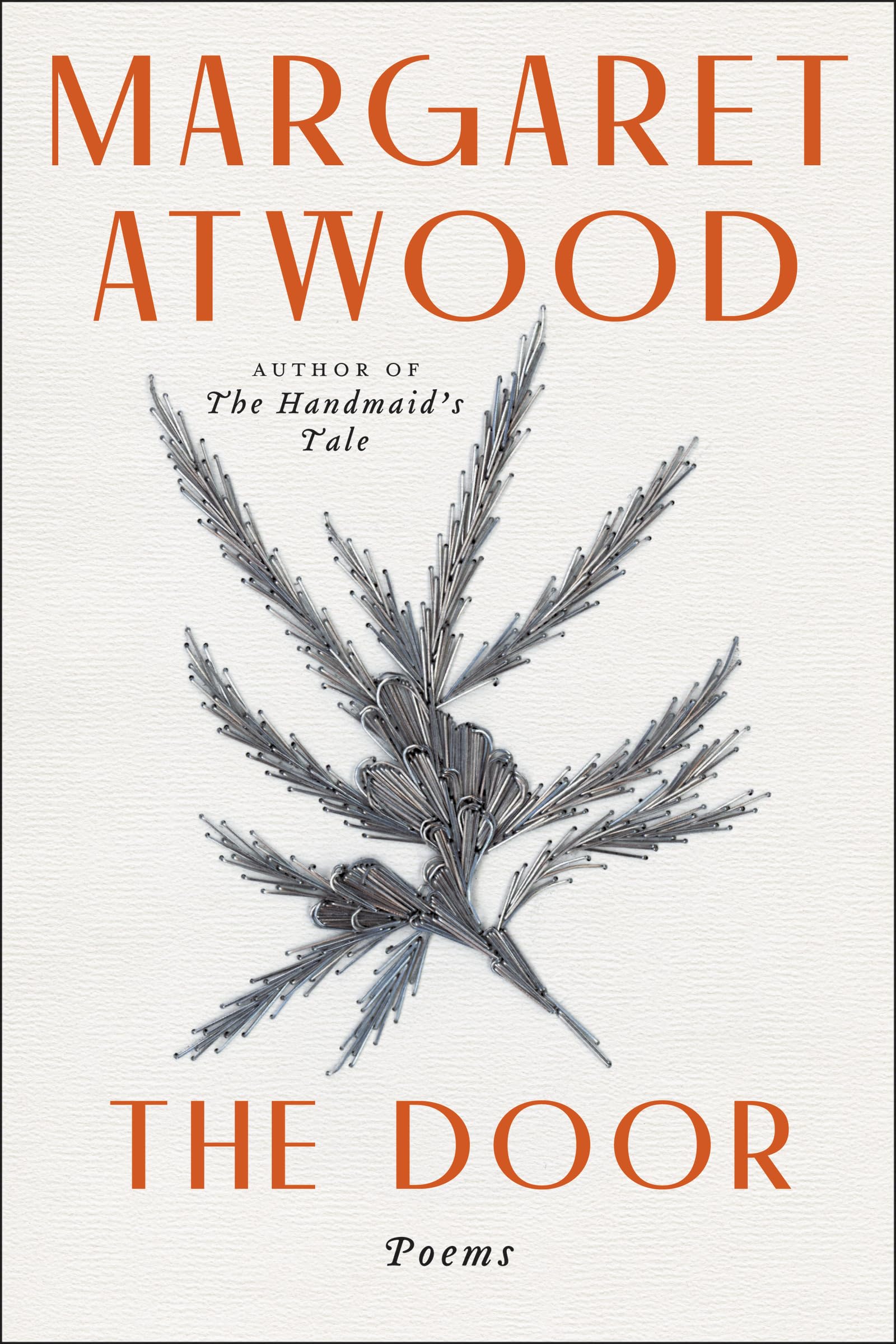 The Door: Poems: Atwood, Margaret, Larmore, Phoebe: 9780547237701 ...