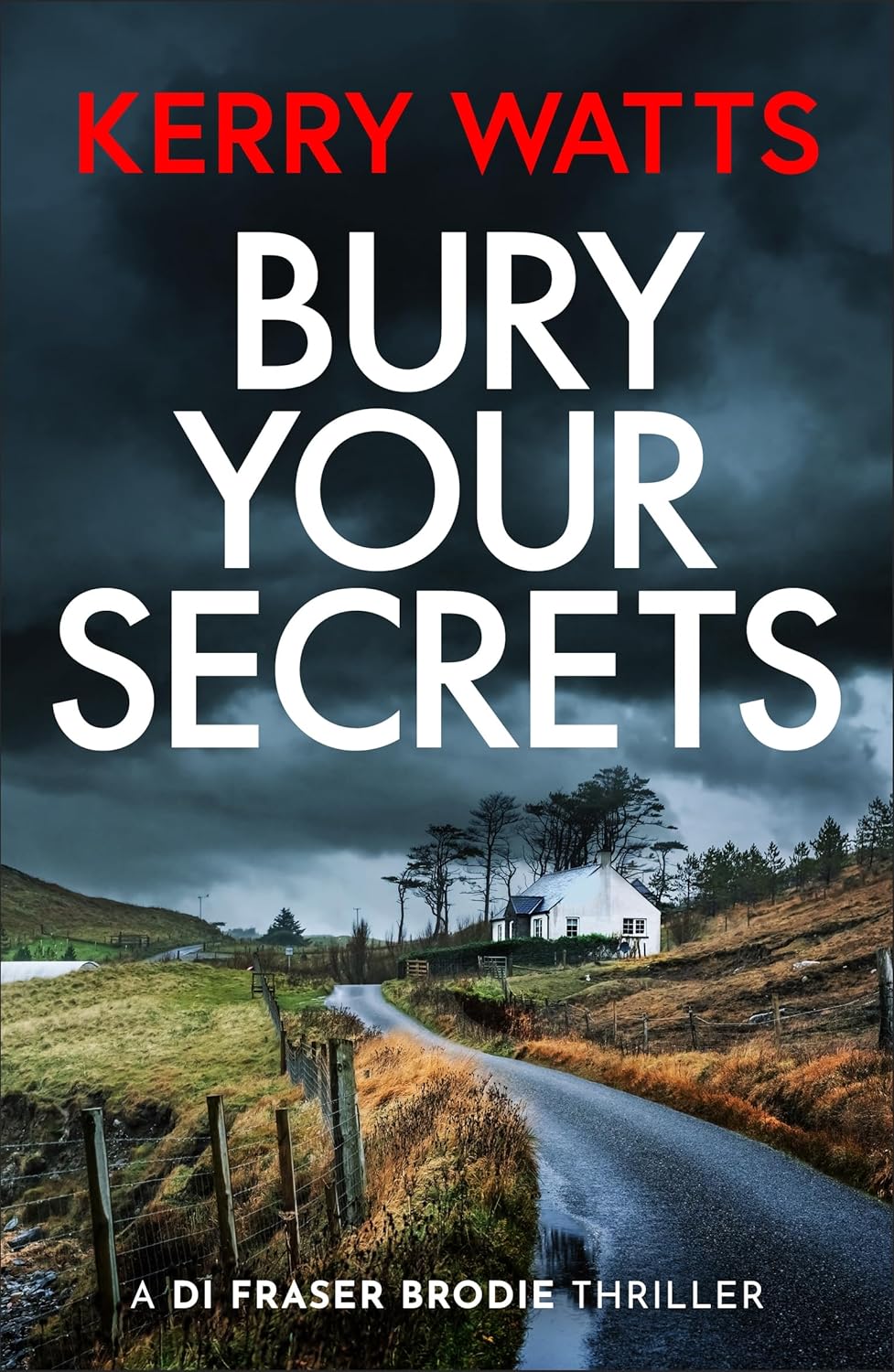 Bury Your Secrets: The first in a BRAND NEW gripping and unputdownable ...