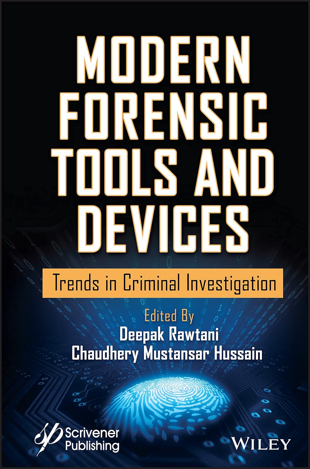 Buy Modern Forensic Tools and Devices: Trends in Criminal Investigation ...
